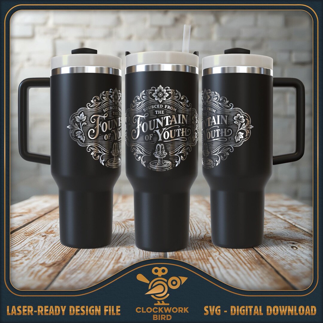 Fountain of Youth Tumbler Wrap Label SVG - Laser Engraving File (20oz ...
