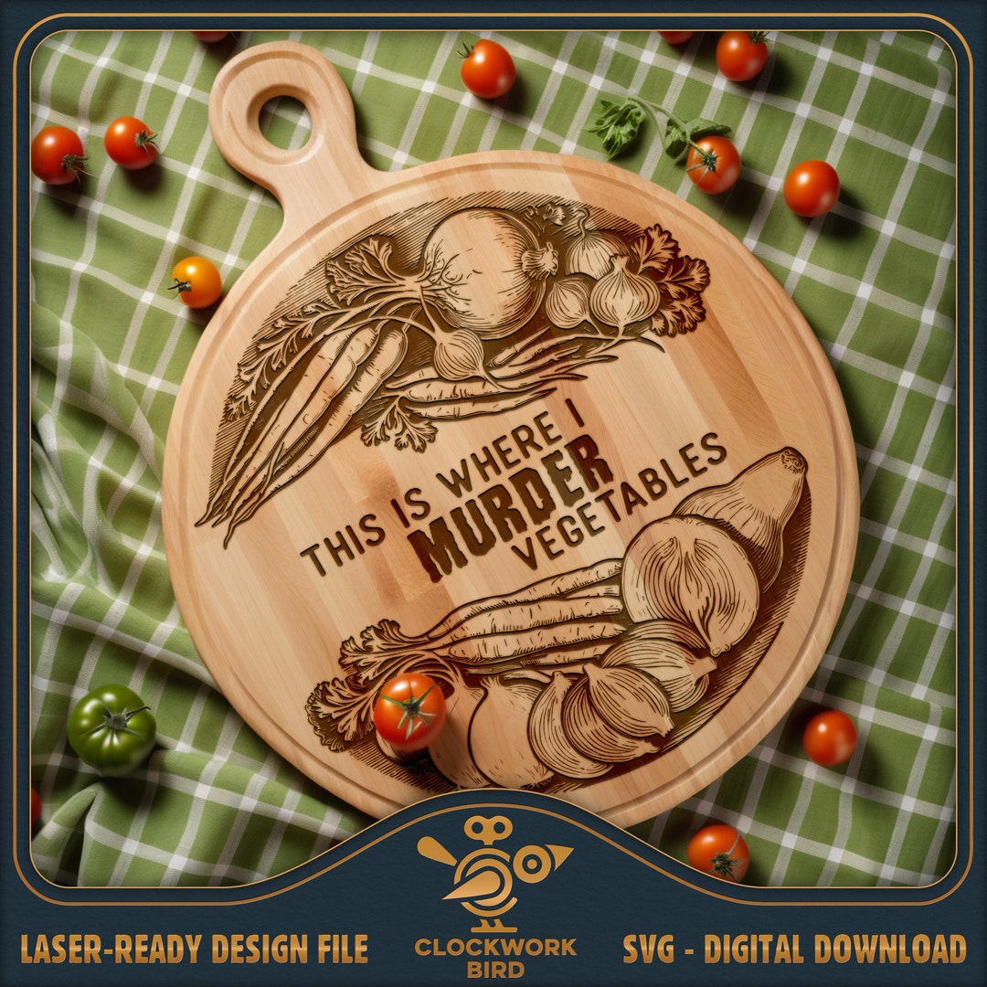 This is Where I Murder Vegetables - Round Cutting Board SVG ...