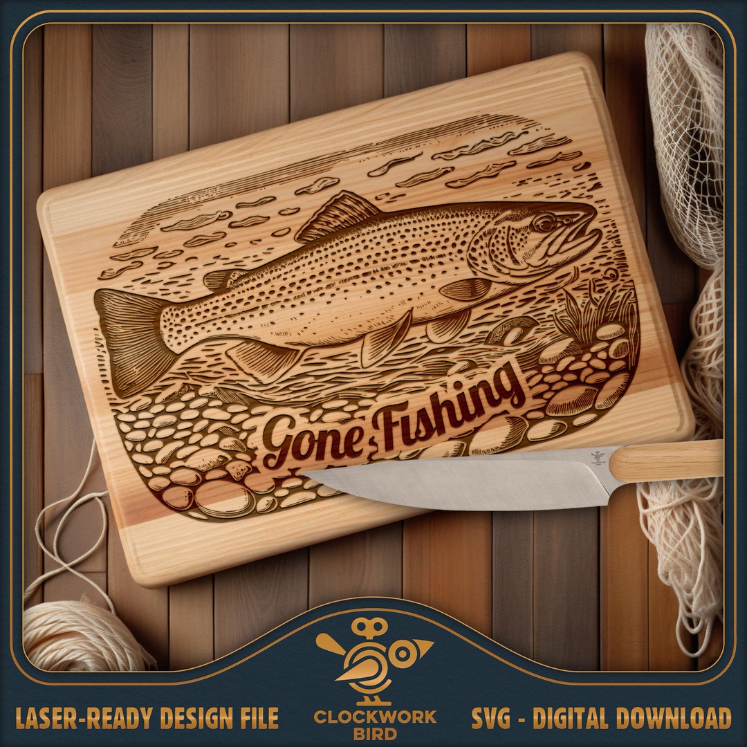 Trout Cutting Board SVG: Gone Fishing Charcuterie Design (laser File ...
