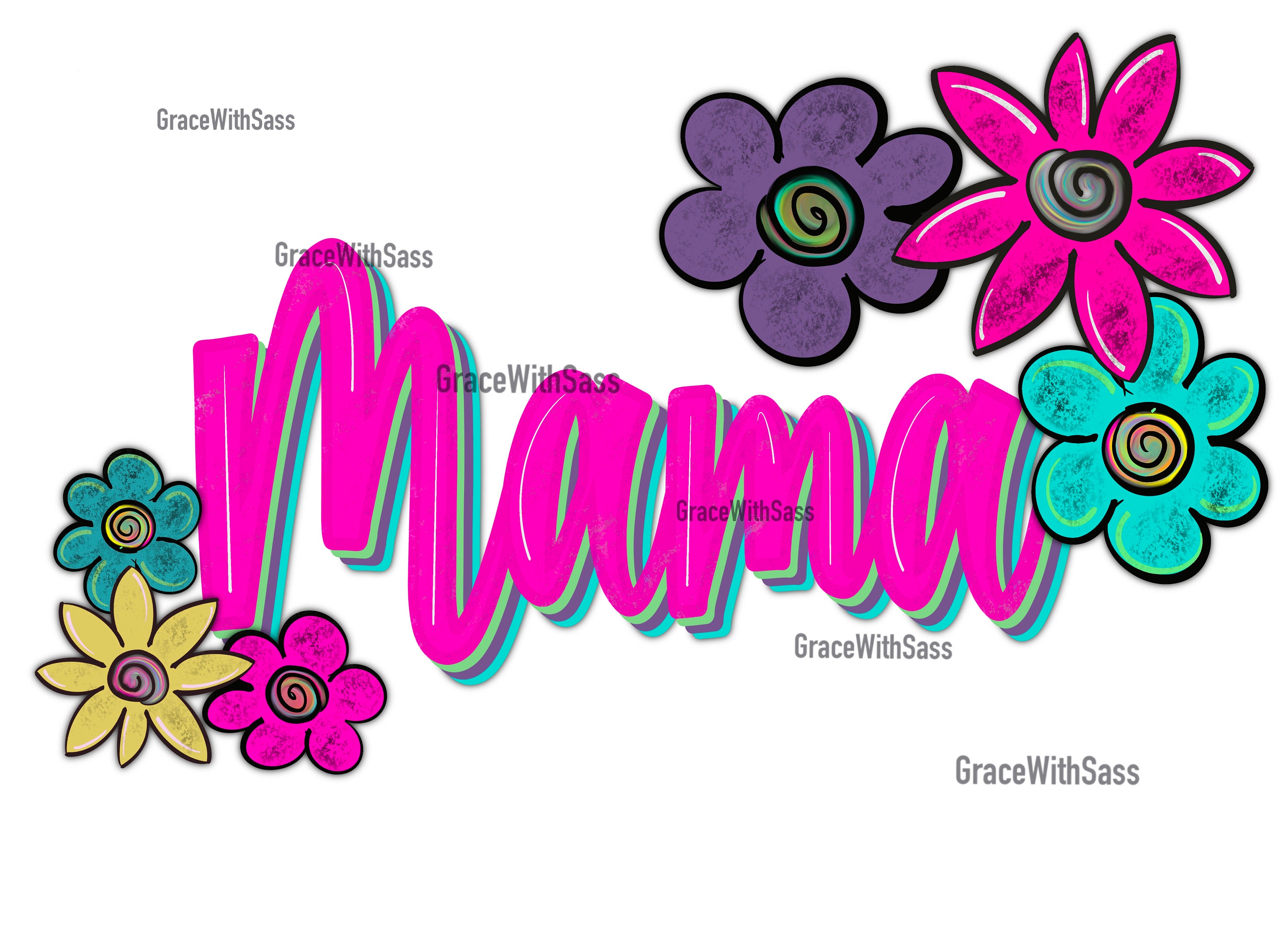 Mama Mothers Day Mama PNG Instant Download Digital File | Etsy