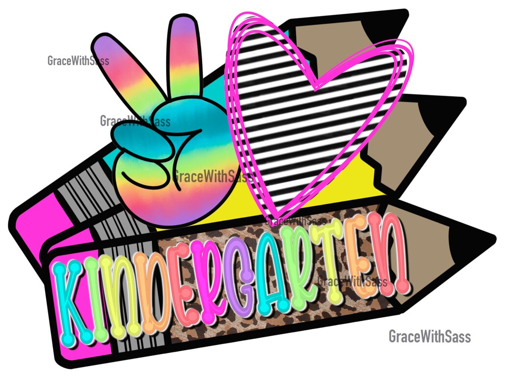 Peace Love Kindergarten, School PNG, Back to School, Kindergarten PNG ...
