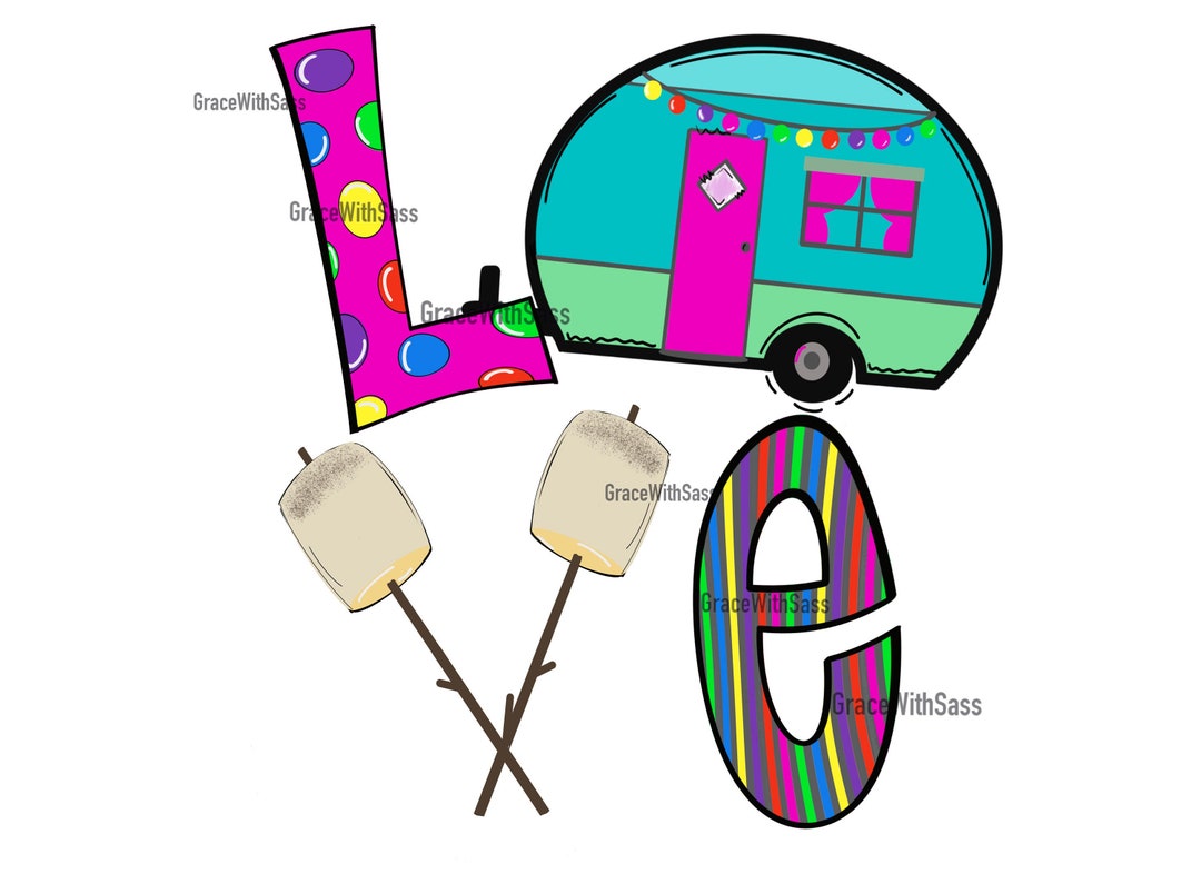 Love, Love Camping, Camper, Camping PNG, Camper PNG, Love PNG, Digital ...