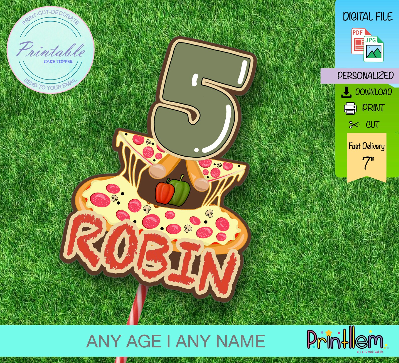 Pizza Cake Topper, Pizza Printable Cake Decoration, Slice of Fun to Be ...