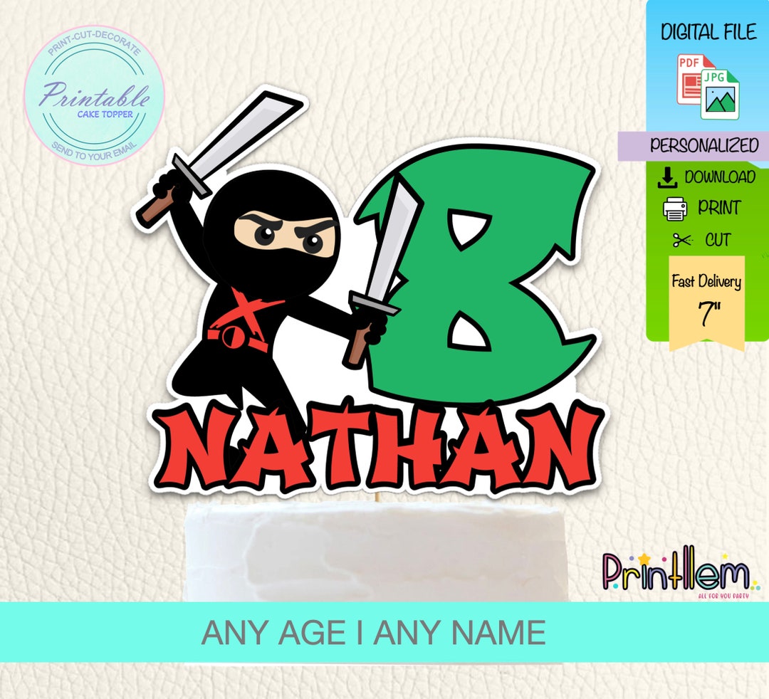 Ninja Cake Topper Printable Cake Topper Ninja Birthday Party Ninja ...