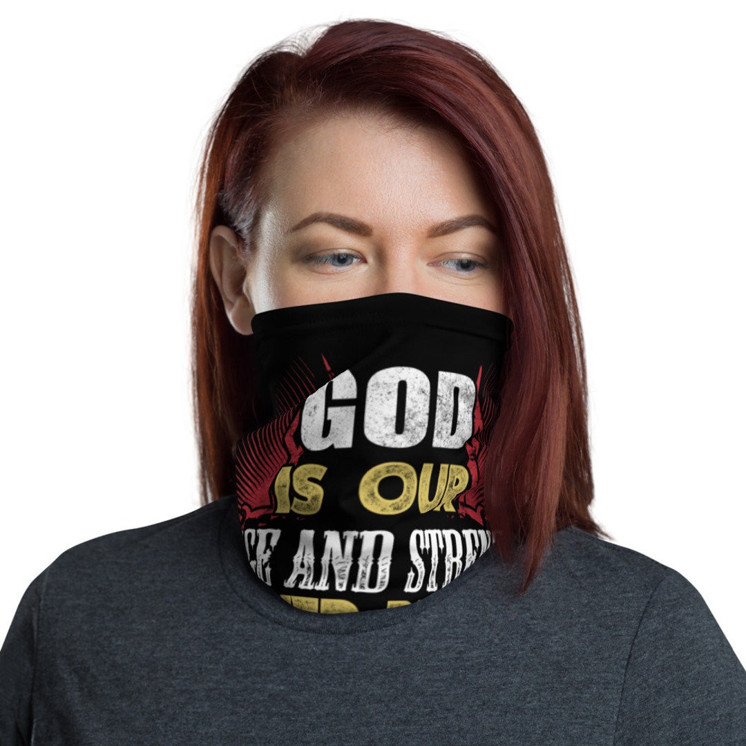 God is Our Refugee and Strength Christian Scripture Gift Neck Gaiter - Etsy