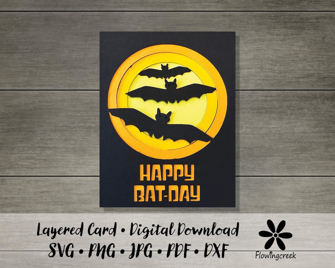 Happy Batday Layered Paper Card SVG Halloween Birthday DIY Digital ...