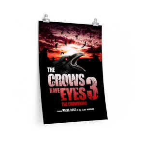 The Crows Have Eyes 3 Movie Poster (version 1) - Moira Rose - Etsy