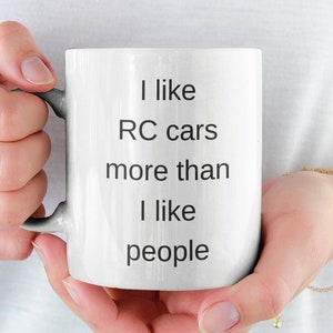 Funny Rc Cars Coffee Mug, Car Enthusiast Gift, Toy Cars Tea Cup, Model ...