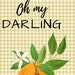 Oh My Darling, Clementine Decor, Wall Art Print, Sing a Long, Humorous ...