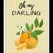 Oh My Darling, Clementine Decor, Wall Art Print, Sing a Long, Humorous ...