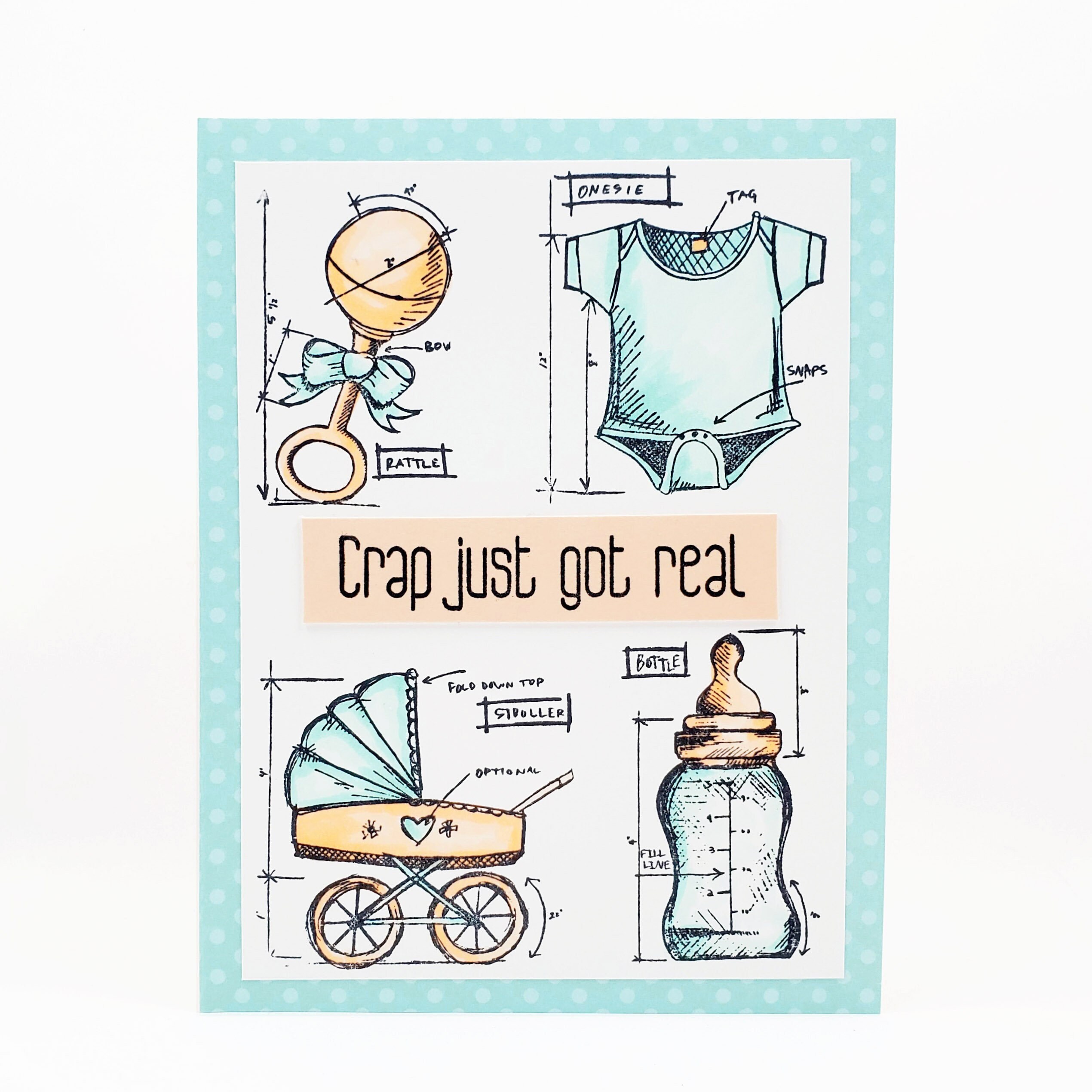 Baby Blueprints Funny Card With Two Choices: "crap Just Got Real" or ...