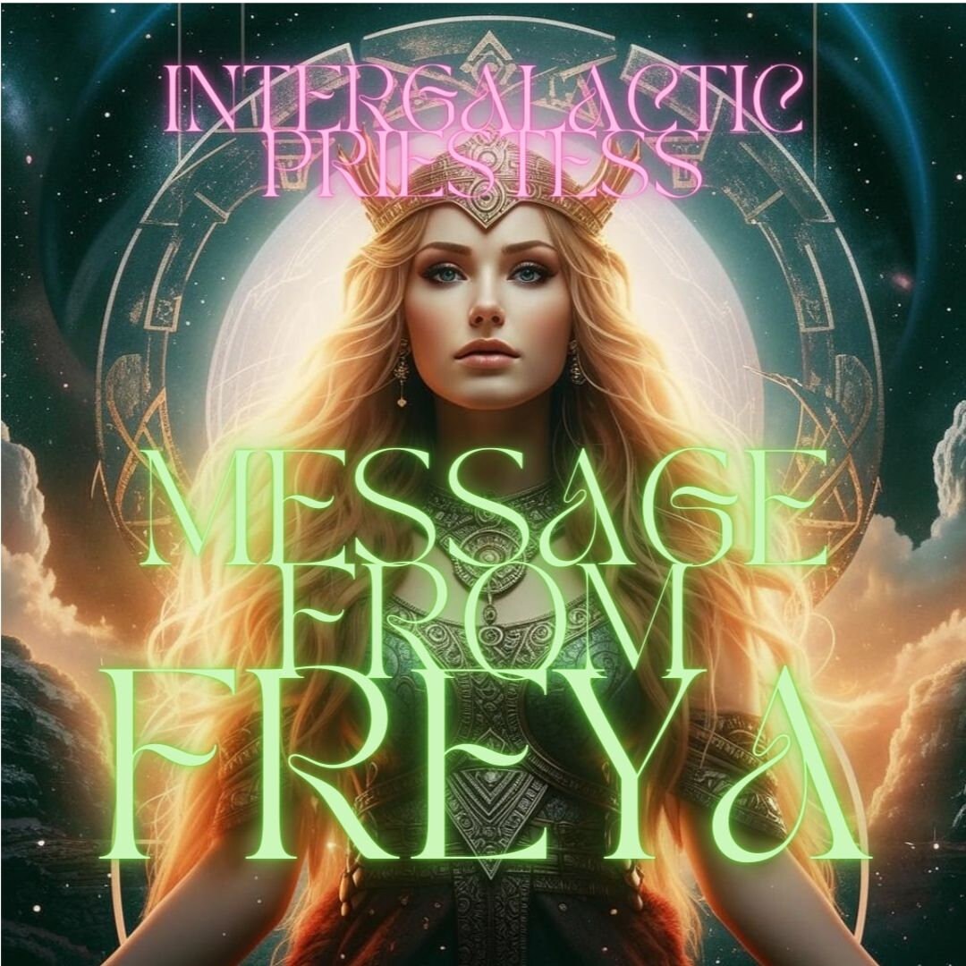 Channeled Letter Message From the Norse Goddess Freya || Best Detailed ...