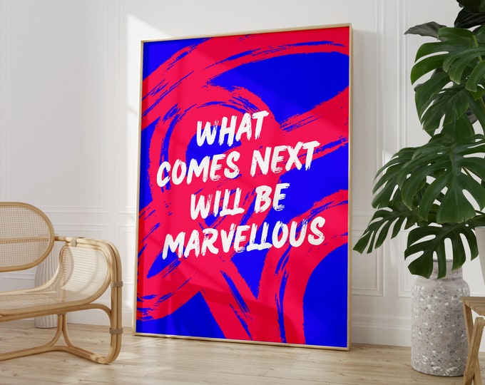 Fred Again Poster What Comes Next Will Be Marvellous Fred Again Print ...