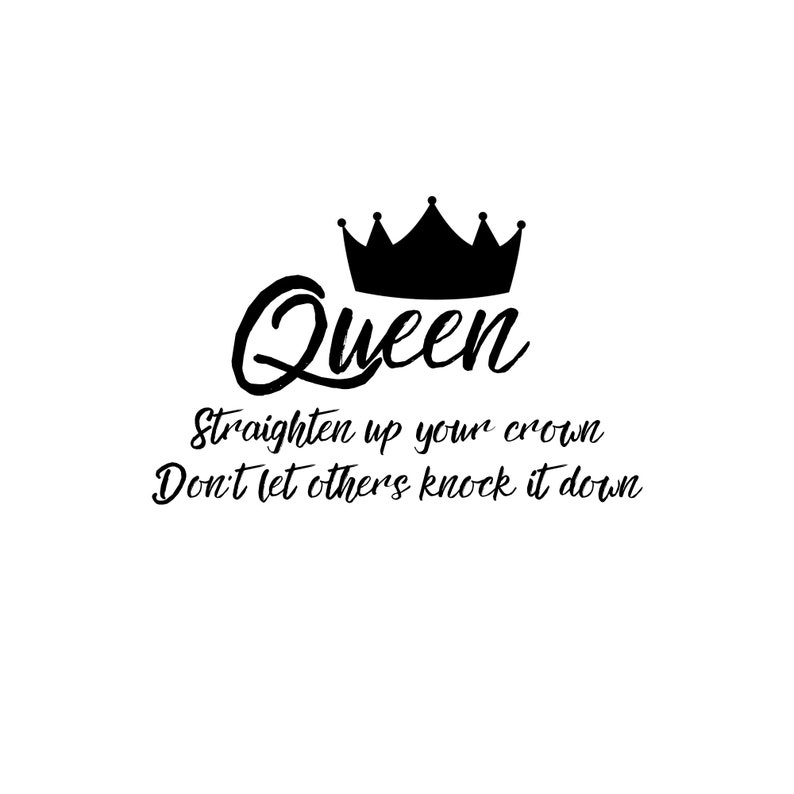 Queen Quote Print Instant Download Inspirational Wall Art | Etsy