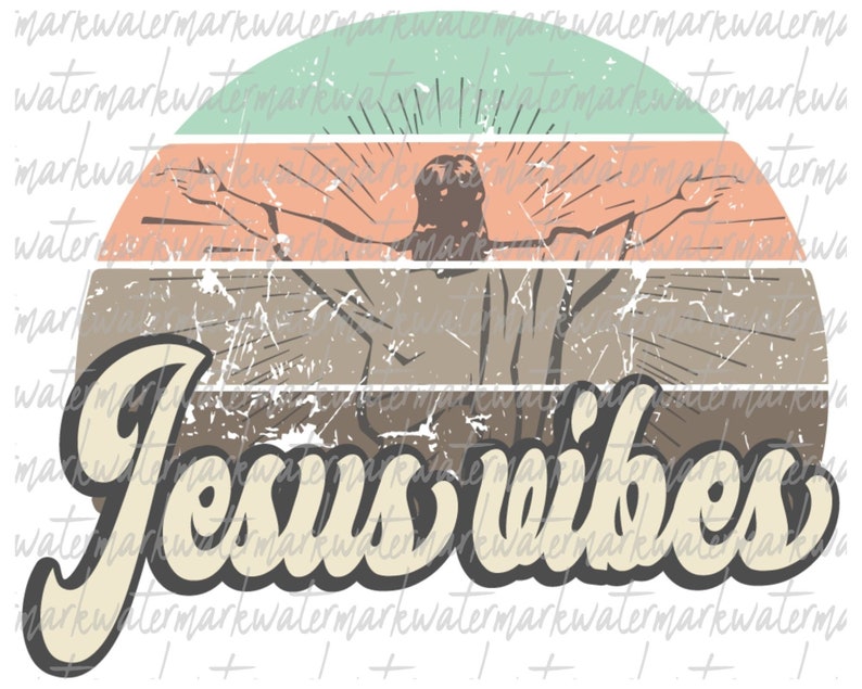 Jesus Vibes PNG Jesus Sublimation PNG Design Christian png | Etsy
