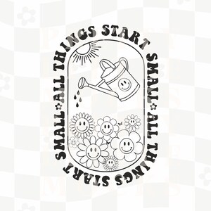 All Things Start Small , Trendy PNG and SVG Design, Digital Download ...