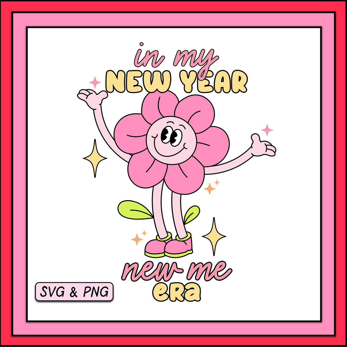 New Year New Me Era SVG PNG Design, Trendy Digital Download File, Cute ...