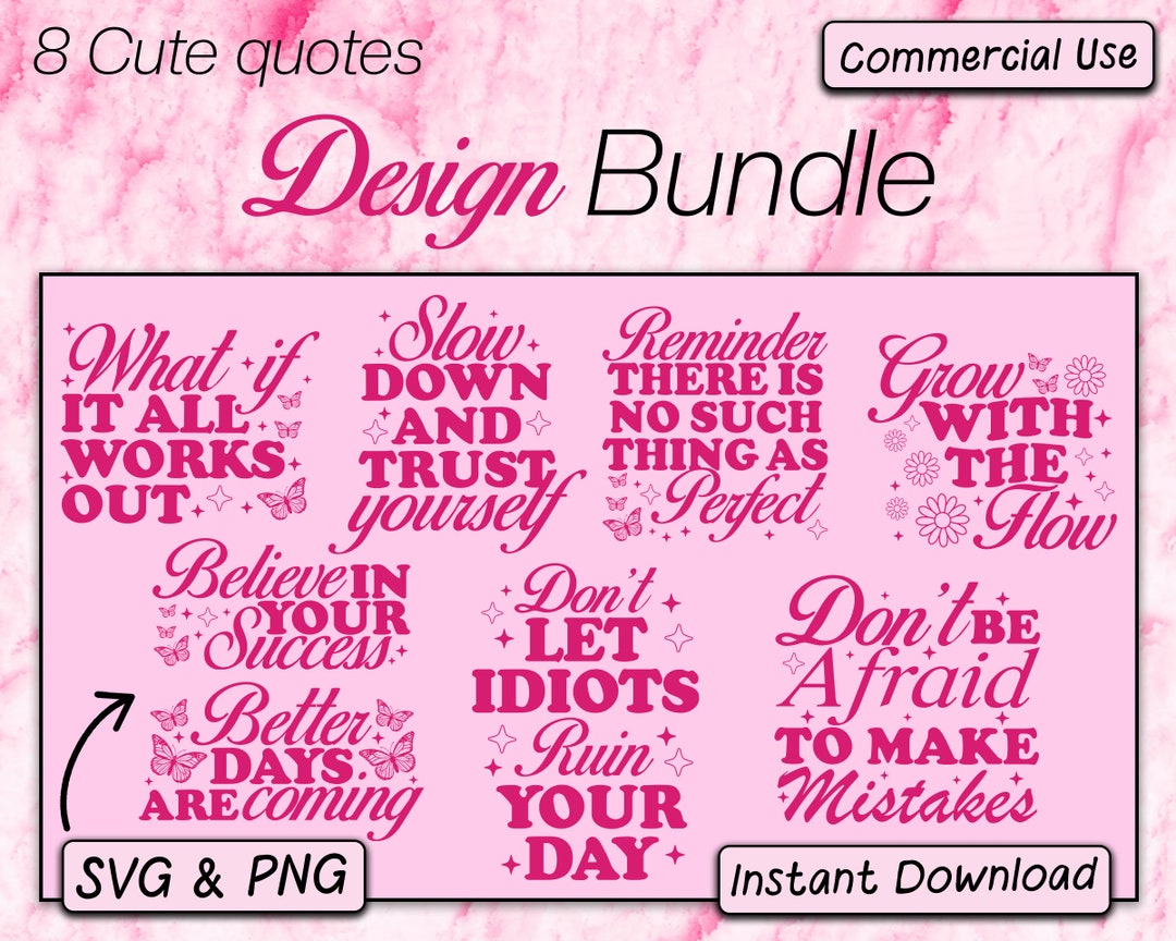 8 Cute Quotes SVG PNG Design Bundle Digital Download, Motivational ...