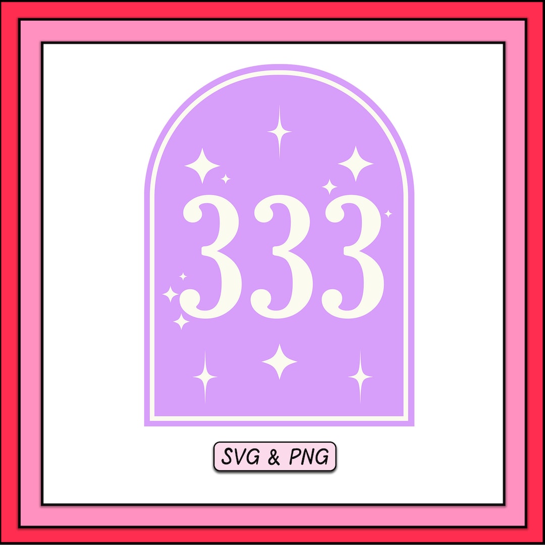 Angel Number 333 SVG PNG Design, Trendy Digital Download, Sublimation ...