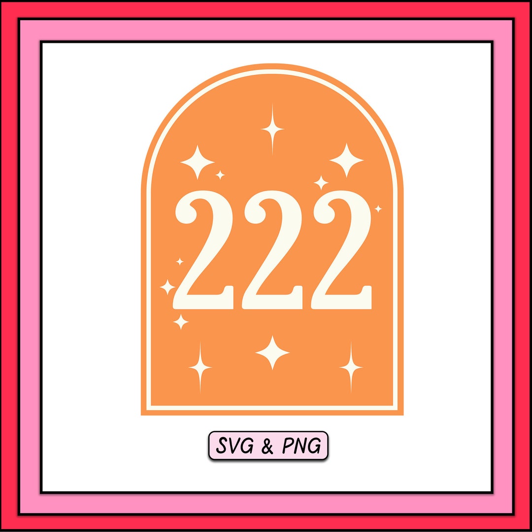 Angel Number 222 SVG PNG Design, Trendy Digital Download, Sublimation ...