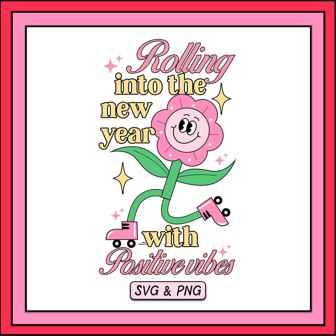 Rolling Into the New Year SVG PNG Design, Trendy Digital Download File ...