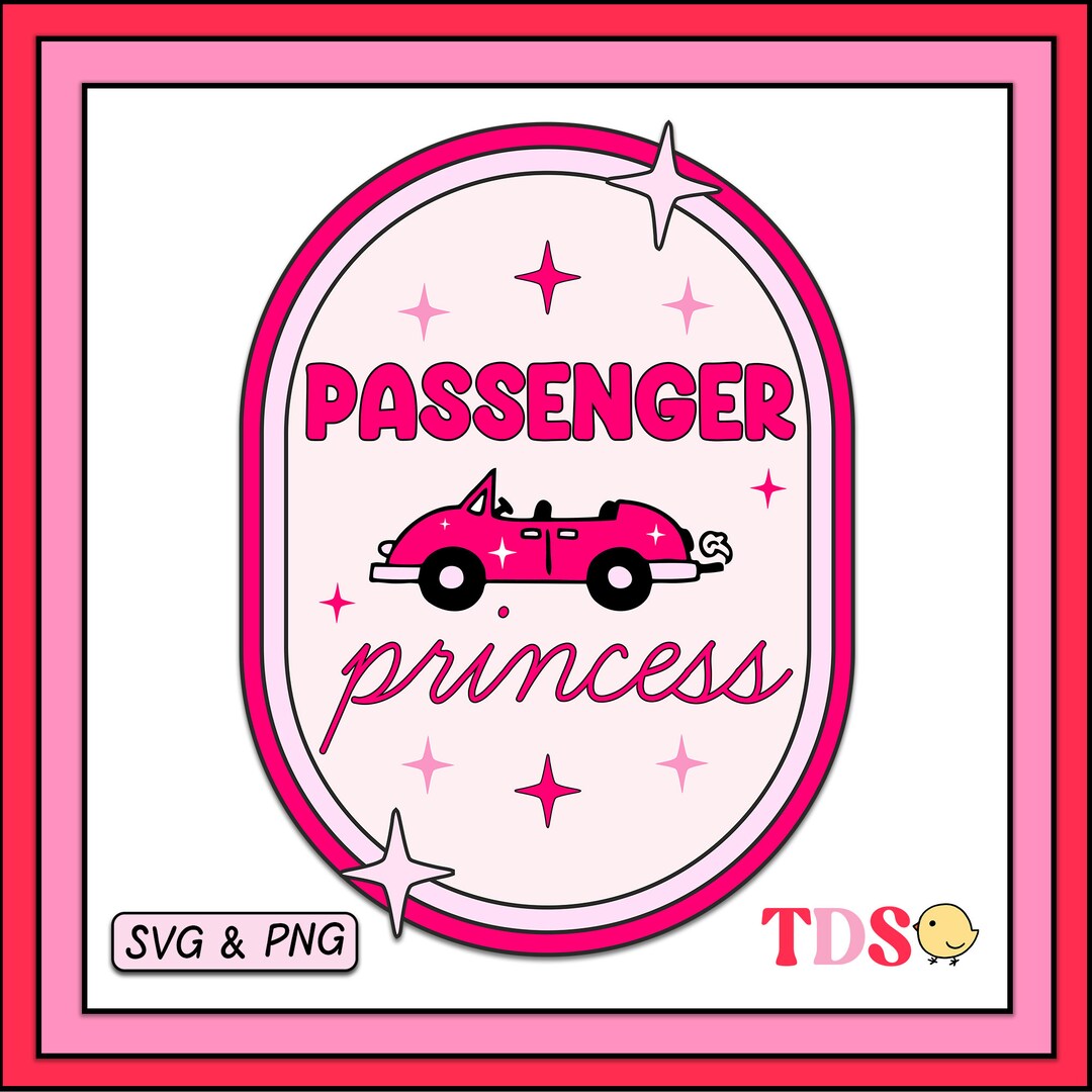 Passenger Princess SVG PNG Design, Trendy Digital Download, Pink ...