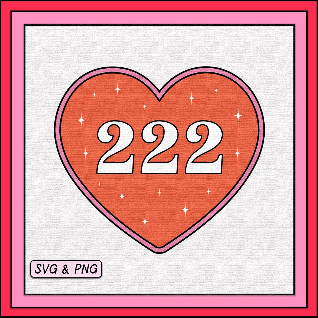Angel Number Heart 222 Pink SVG PNG Design, Trendy Digital Download ...