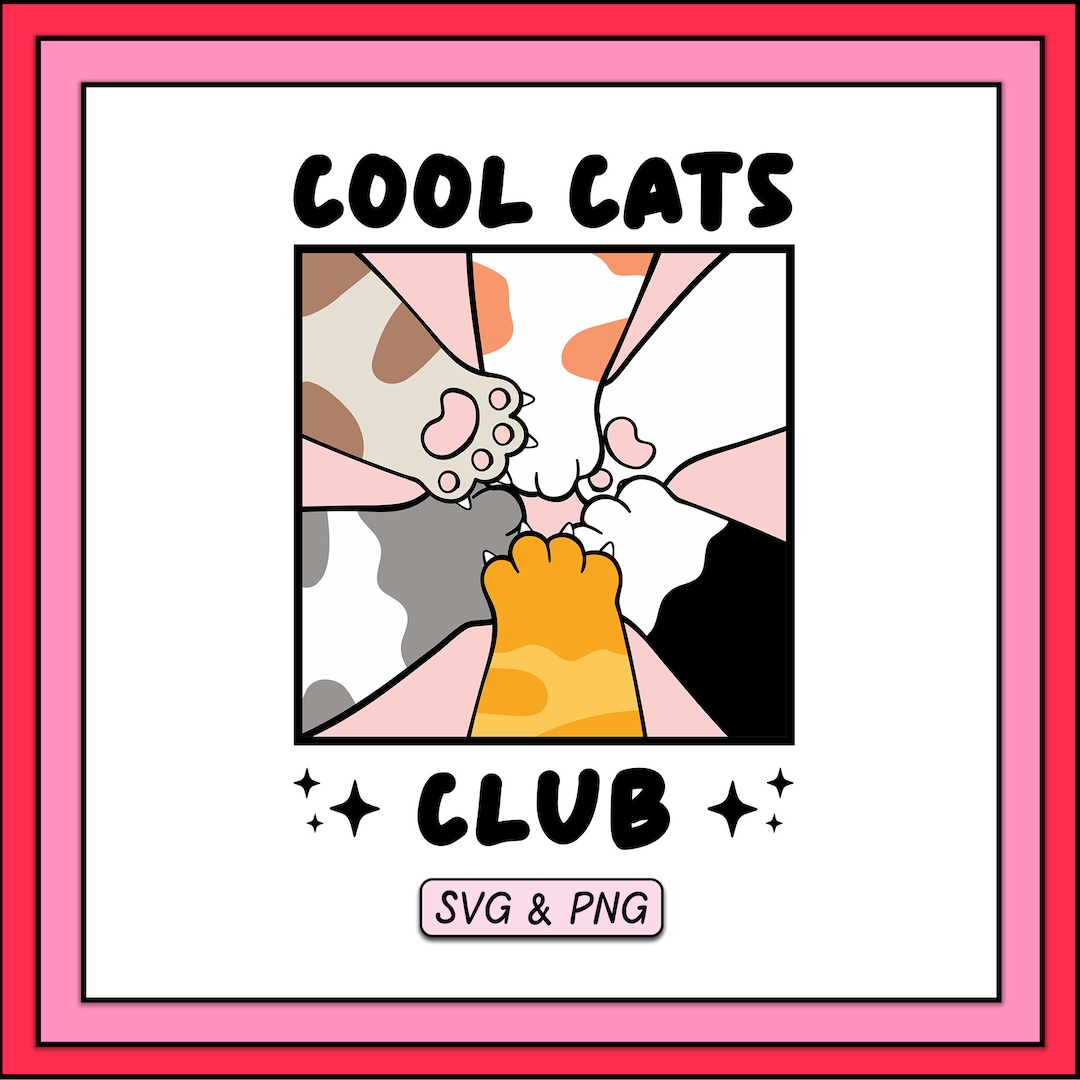 Cool Cats Club SVG PNG Design, Digital Download, Cat Mom Svg, Cute Sublimation Png for Stickers ...