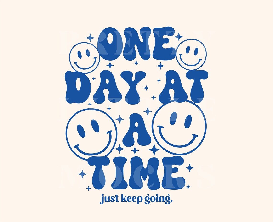 One Day at A Time Trendy PNG and SVG Design Digital - Etsy