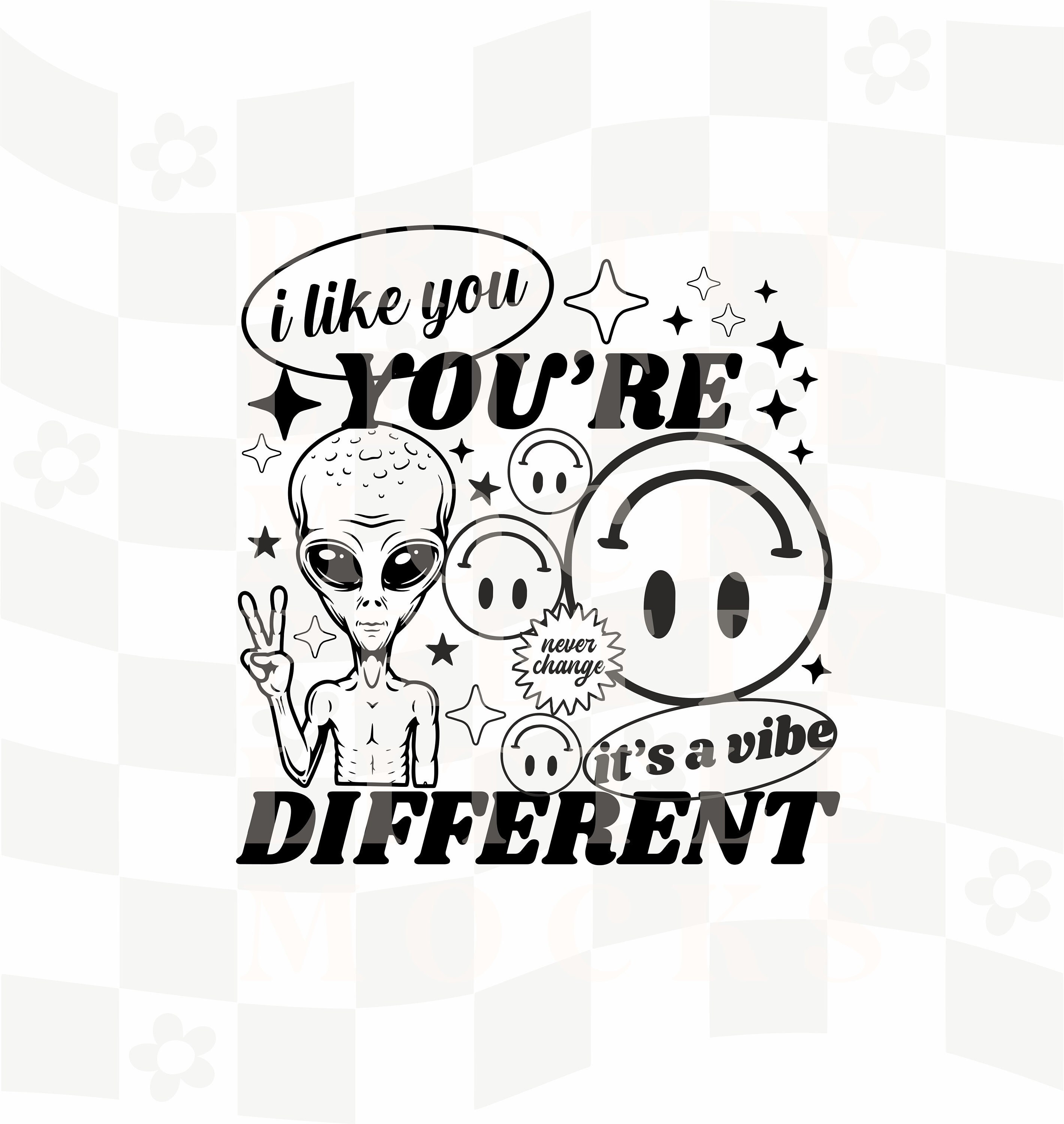 I Like You You're Different, Trendy PNG and SVG Design Digital Download ...