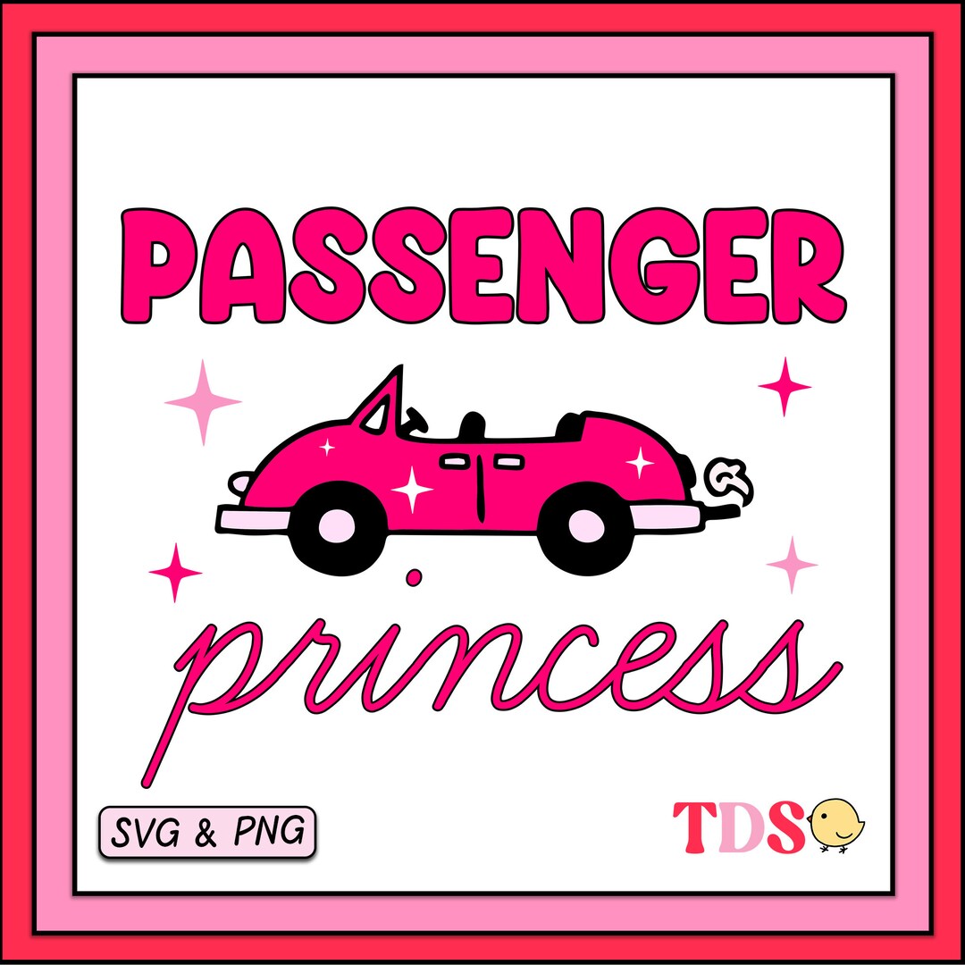 Passenger Princess SVG PNG Design, Trendy Digital Download, Pink ...