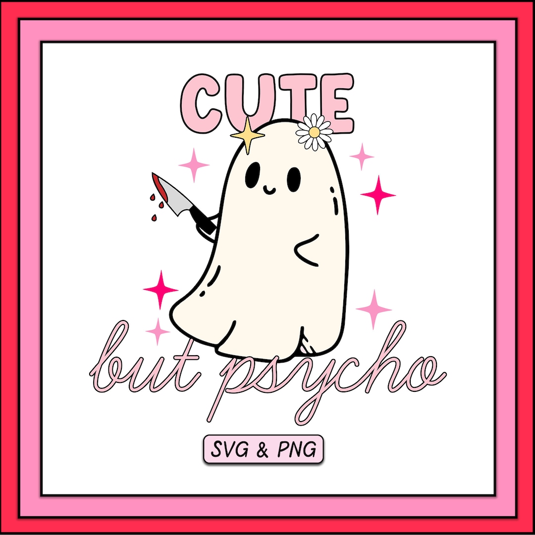 Cute but Psycho SVG PNG Design, Fall Autumn Digital Download, Trendy ...