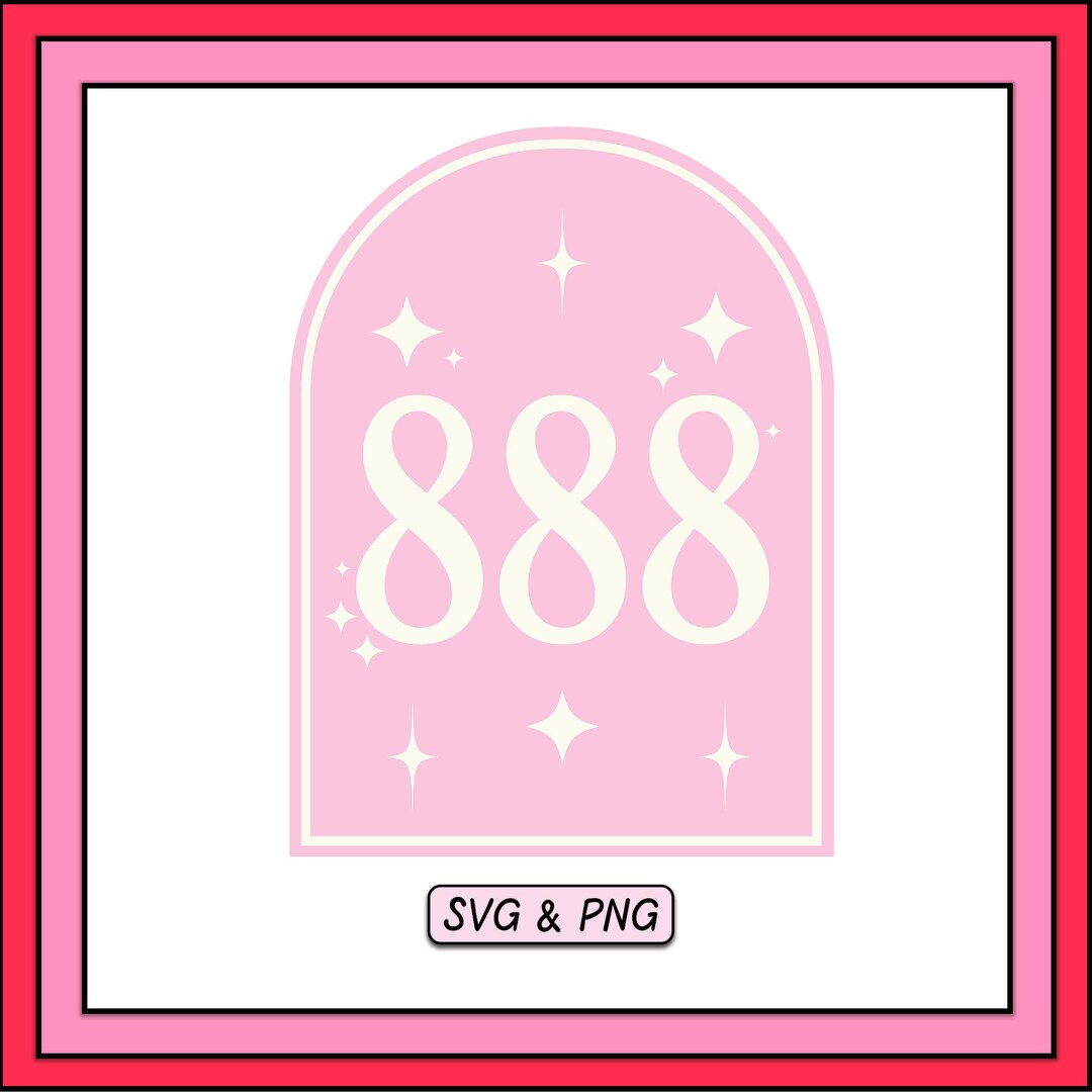 Angel Number 888 SVG PNG Design, Trendy Digital Download, Sublimation ...