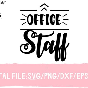 Office Staff Svg Office Staff Svg Secretary Svg Office - Etsy