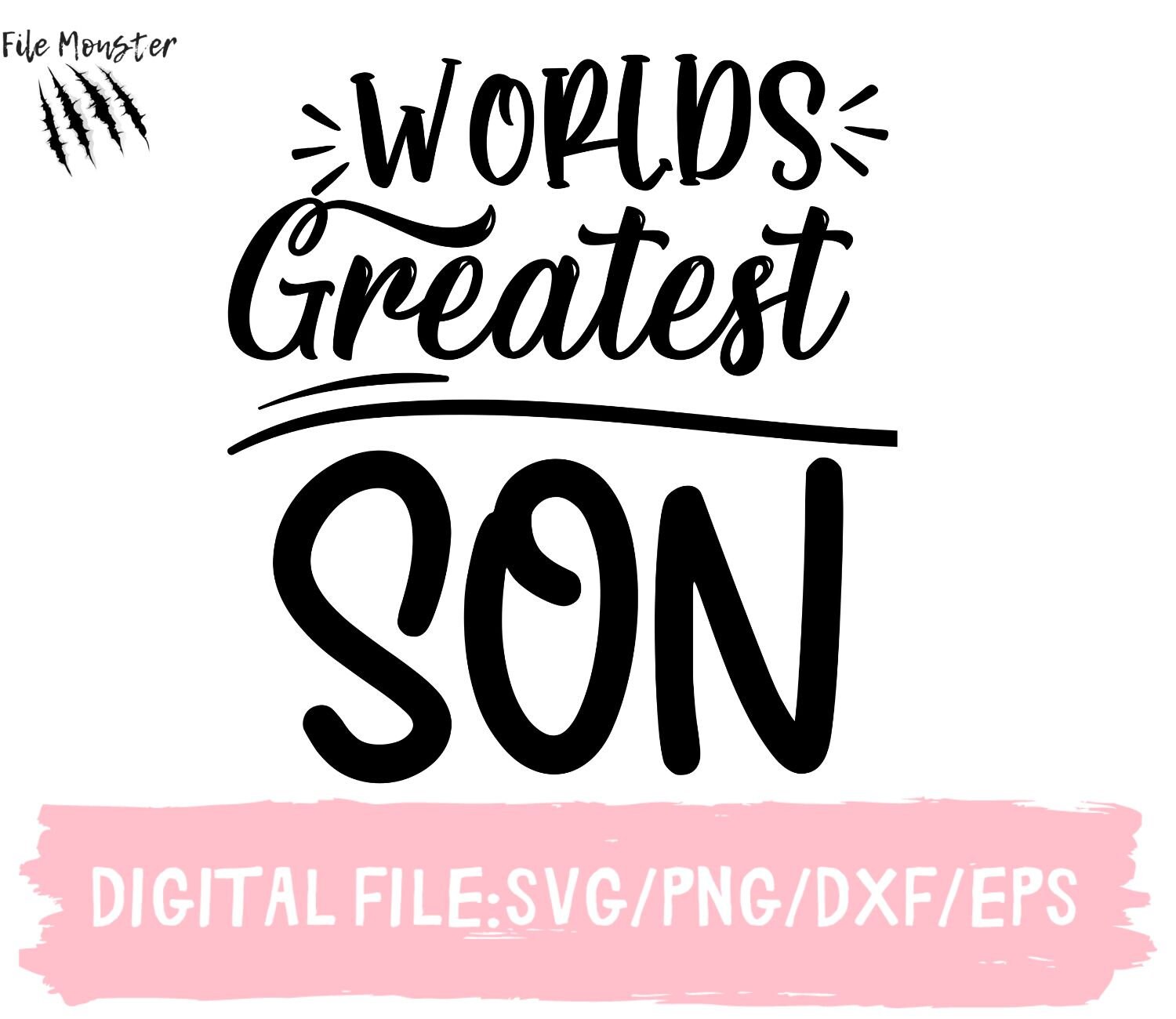 Worlds Greatest Son Svg Best Son Ever Son's Day - Etsy
