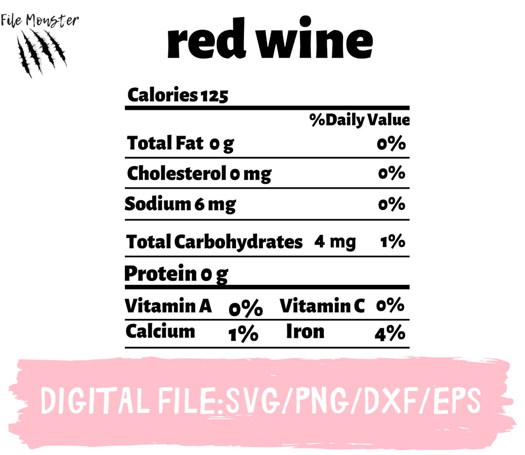 Red Wine Food Nutrition Facts SVG Wine Lover Svg - Etsy