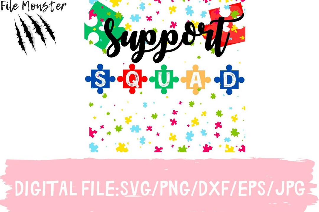 Autism Support Squad Svg, Autism Awareness Png, Autism Month Svg ...