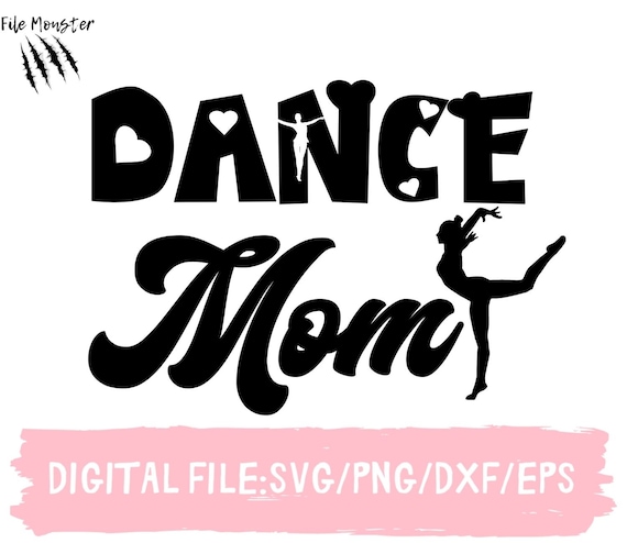 Dance Mom Svg Dance Mom Shirt Svg Dancer Png Dance Mom - Etsy
