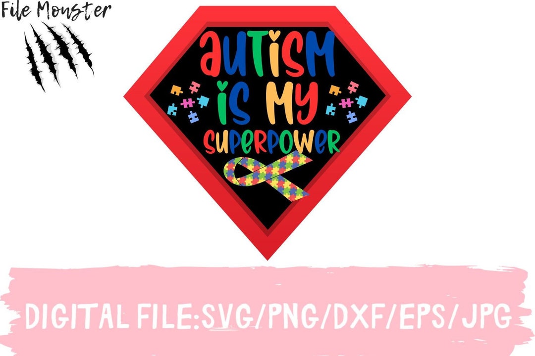 Autism is My Superpower Png Autism Awareness Png Autism - Etsy
