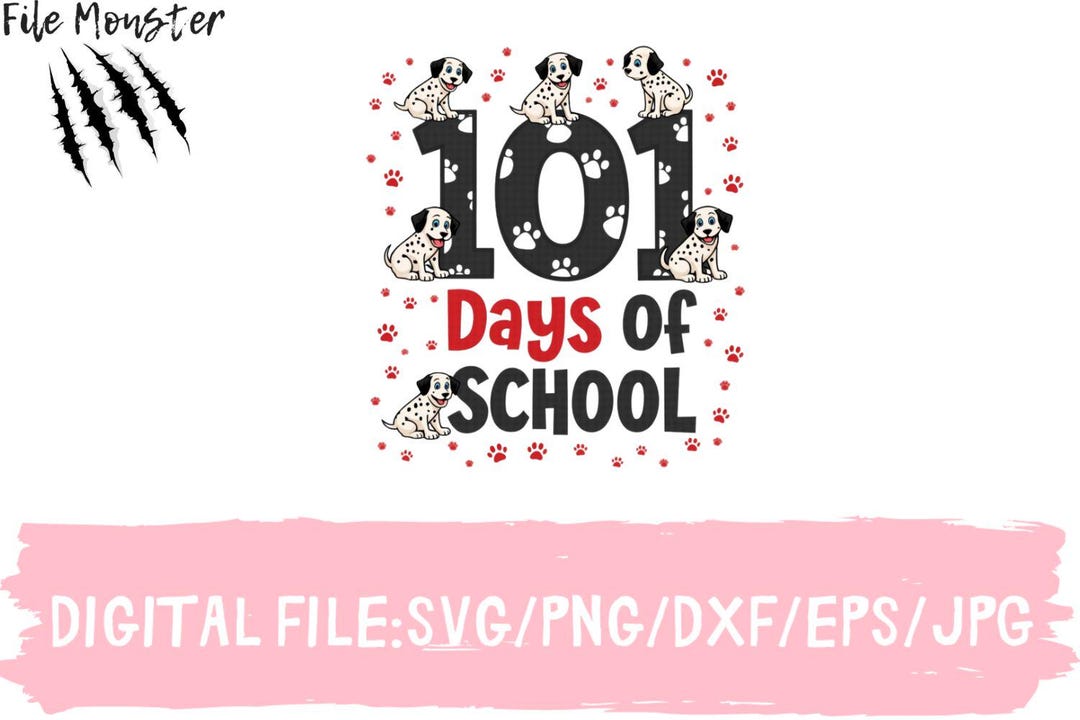 101 Days of School Dalmatian Dog Png, 101 Days Smarter Png, 101 Days of ...