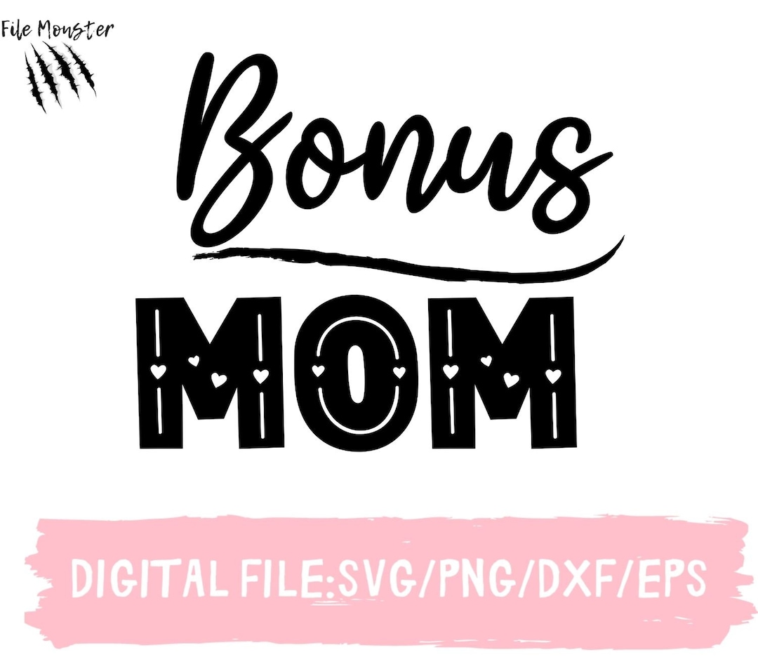 Bonus Mama Svg Badass Bonus Mom Svg Gift for Stepmother From - Etsy