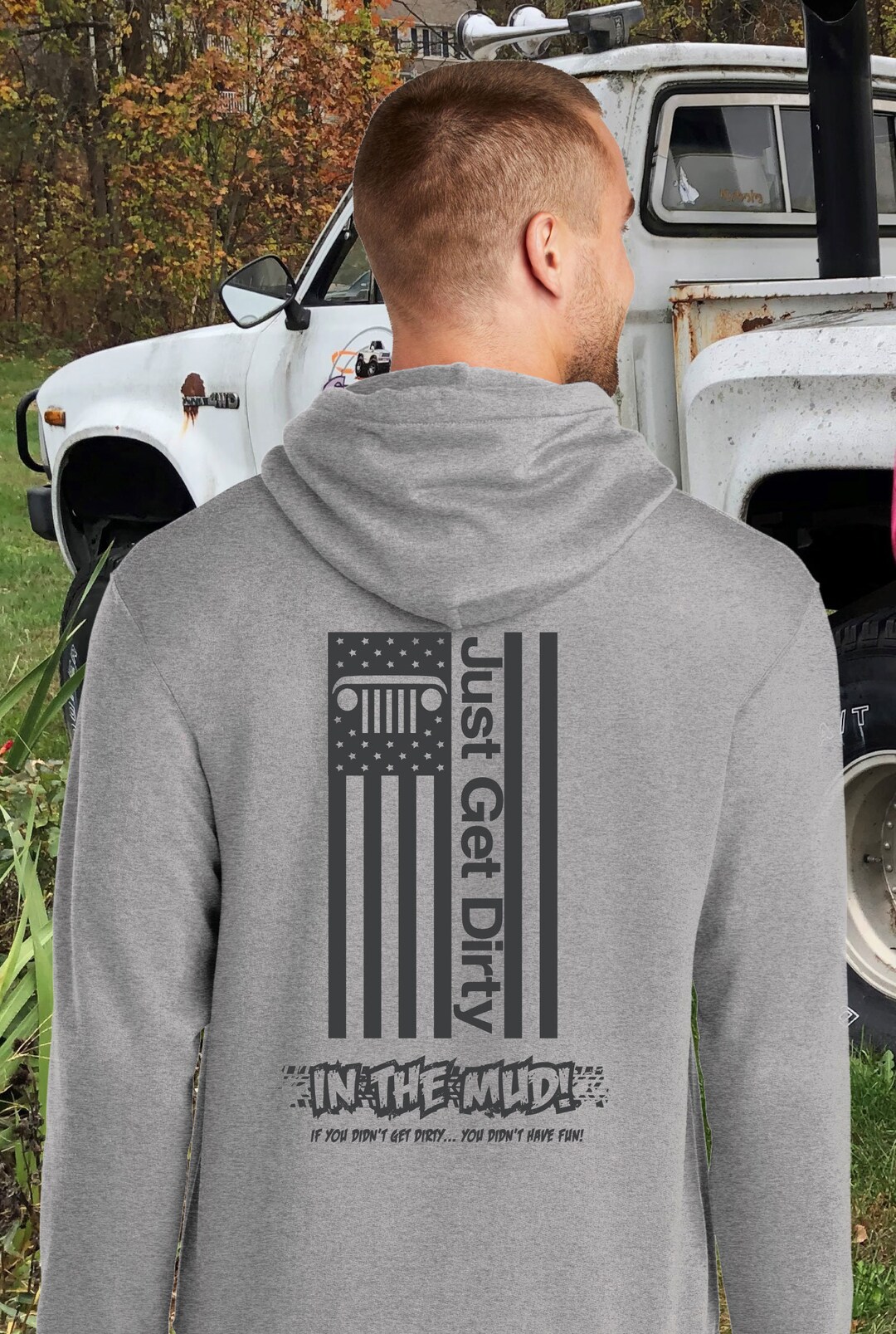 Just Get Dirty Hoodie Jeep Edition | American Flag Offroad Sweatshirt ...