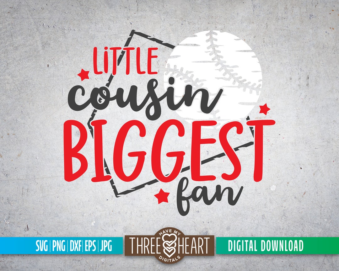 Baseball Cousin SVG, Little Cousin Biggest Fan Cut File, Softball ...