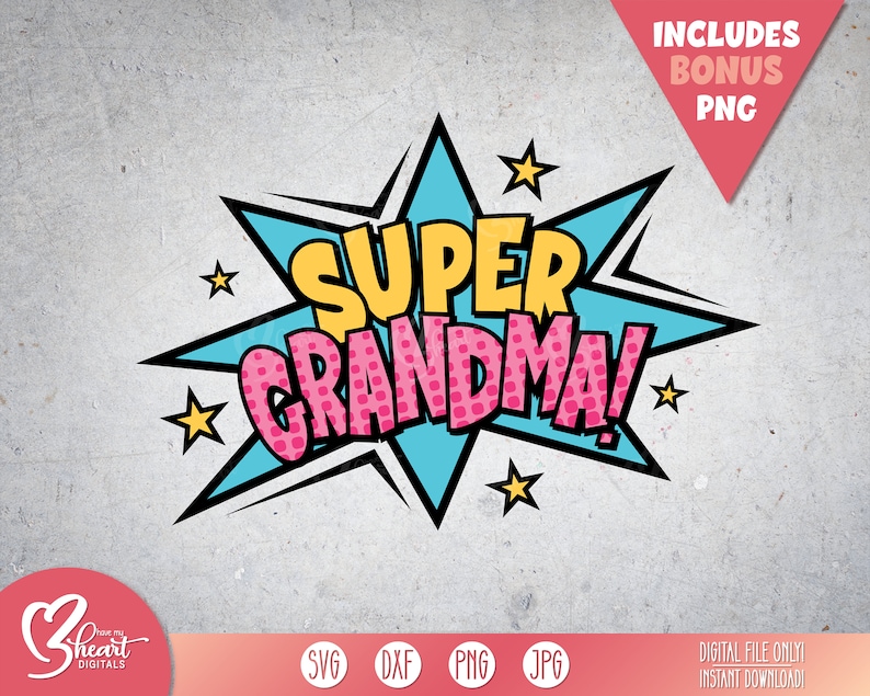 Super Grandma SVG Comic Grandma Shirt Hero T-shirt Grandma - Etsy