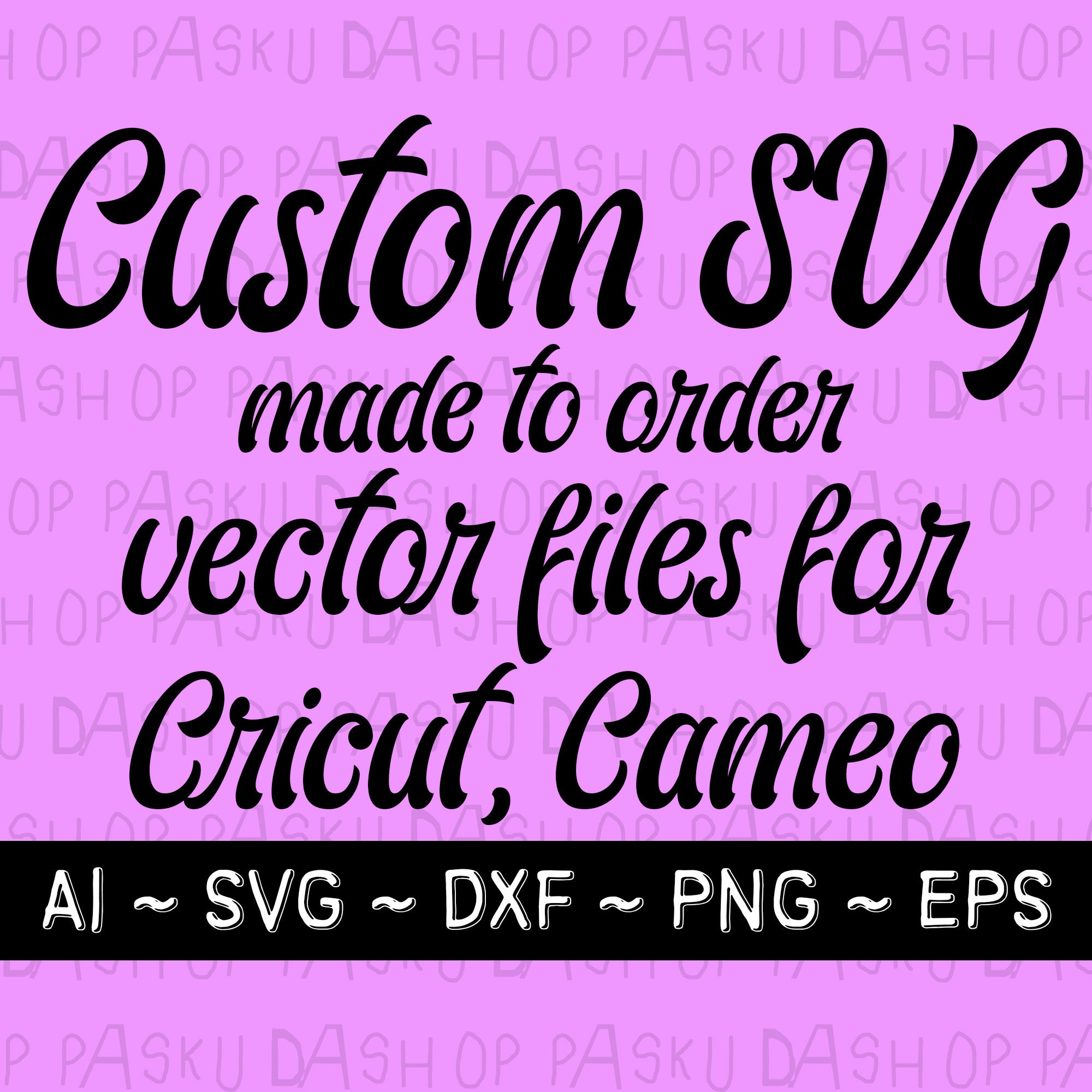 Custom SVG Design, Digital Vector Files by Your Request, I Can Make a ...