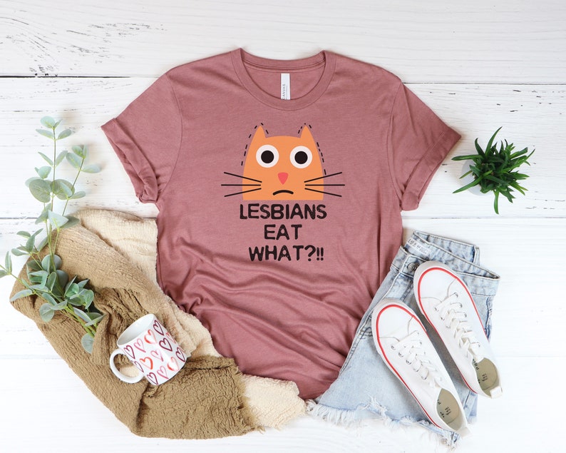 Lesbians Eat What Cute Lesbian Shirt Pussy Cat Kitten Lgbt Etsy