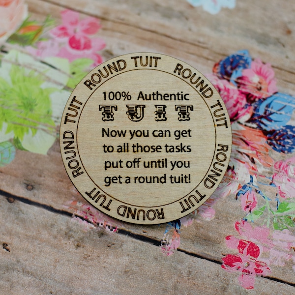 Round Tuit - Etsy