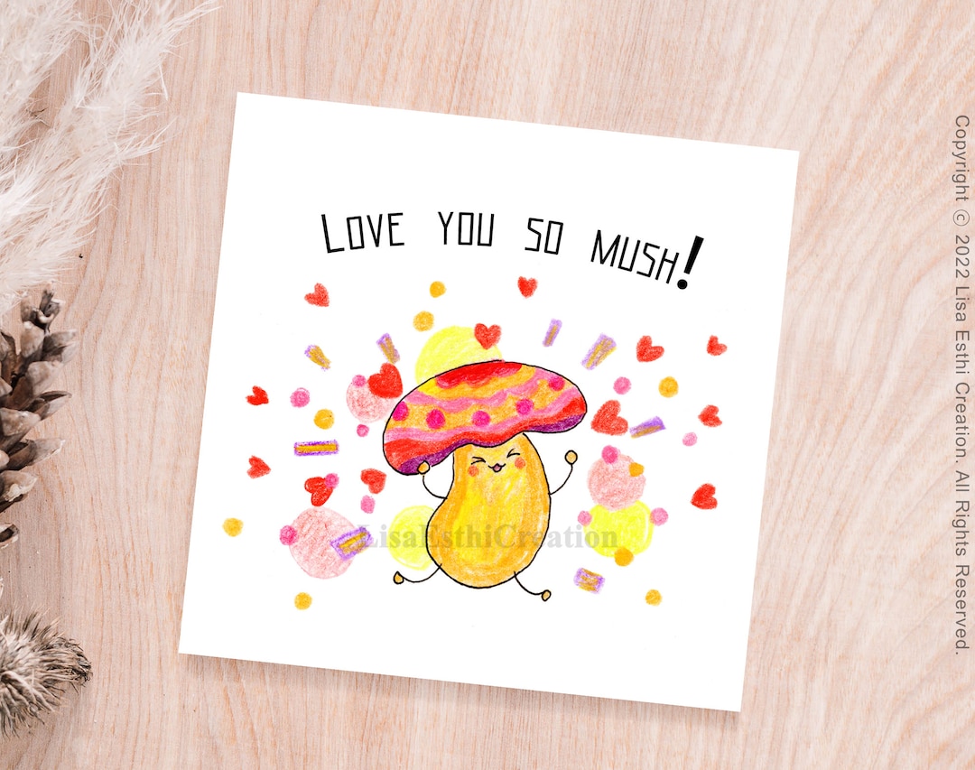 Printable Mushroom Card - Love You so Mush, Mushroom Father's Day Card ...