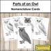 Parts of an Owl Nomenclature 3-part Cards & Blackline Master ...