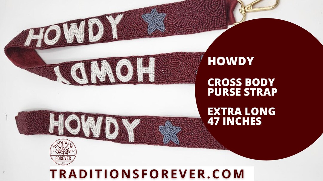 Texas Aggies Purse Strap | HOWDY | GORGEOUS! - Etsy